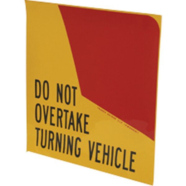 Do not over take turning vehicle sign, 400x400, pair